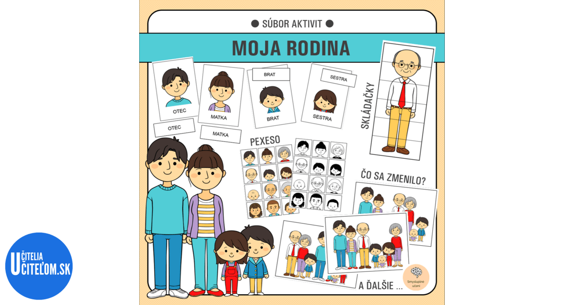 Moja rodina - Prírodoveda | UčiteliaUčiteľom.sk